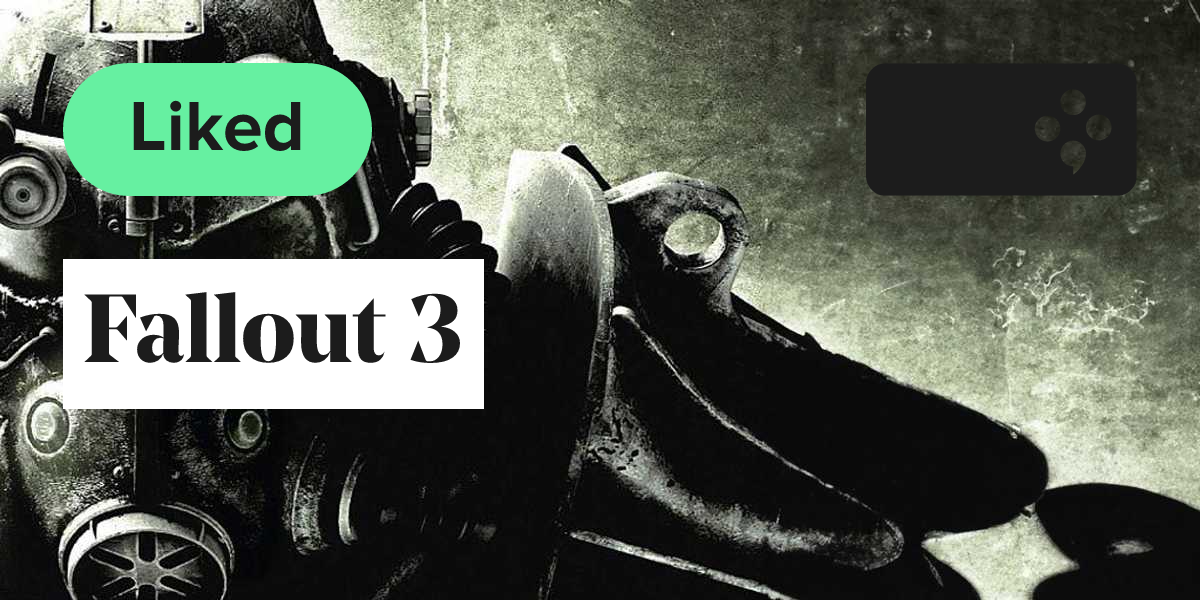 tldr: Fallout 3