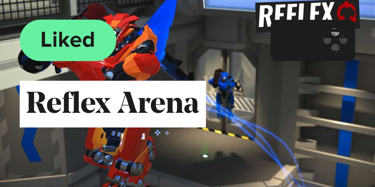 tldr: Reflex Arena